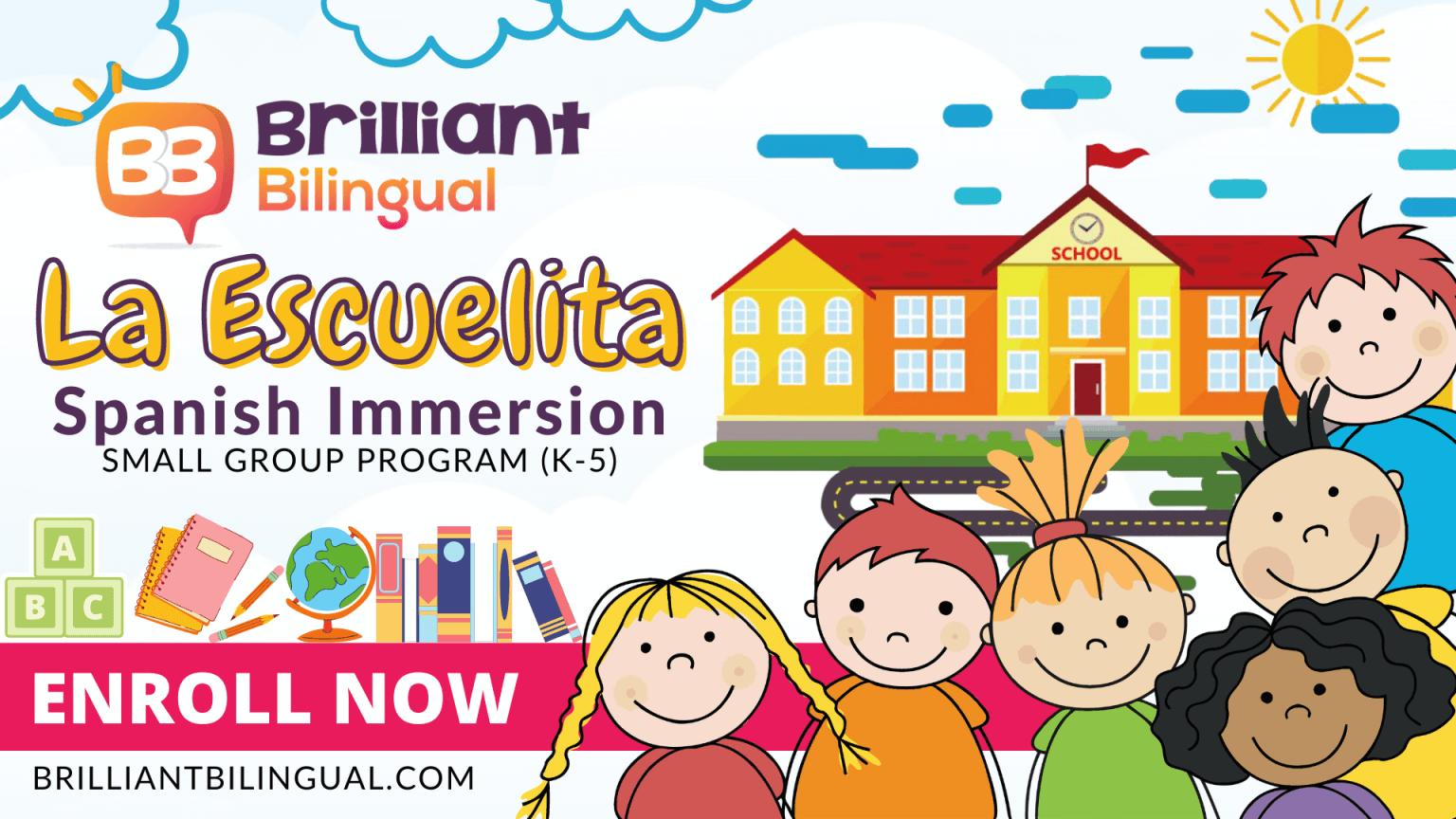 La Escuelita – Brilliant Bilingual