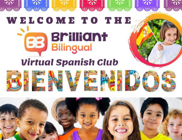New! Virtual Spanish Club – Brilliant Bilingual